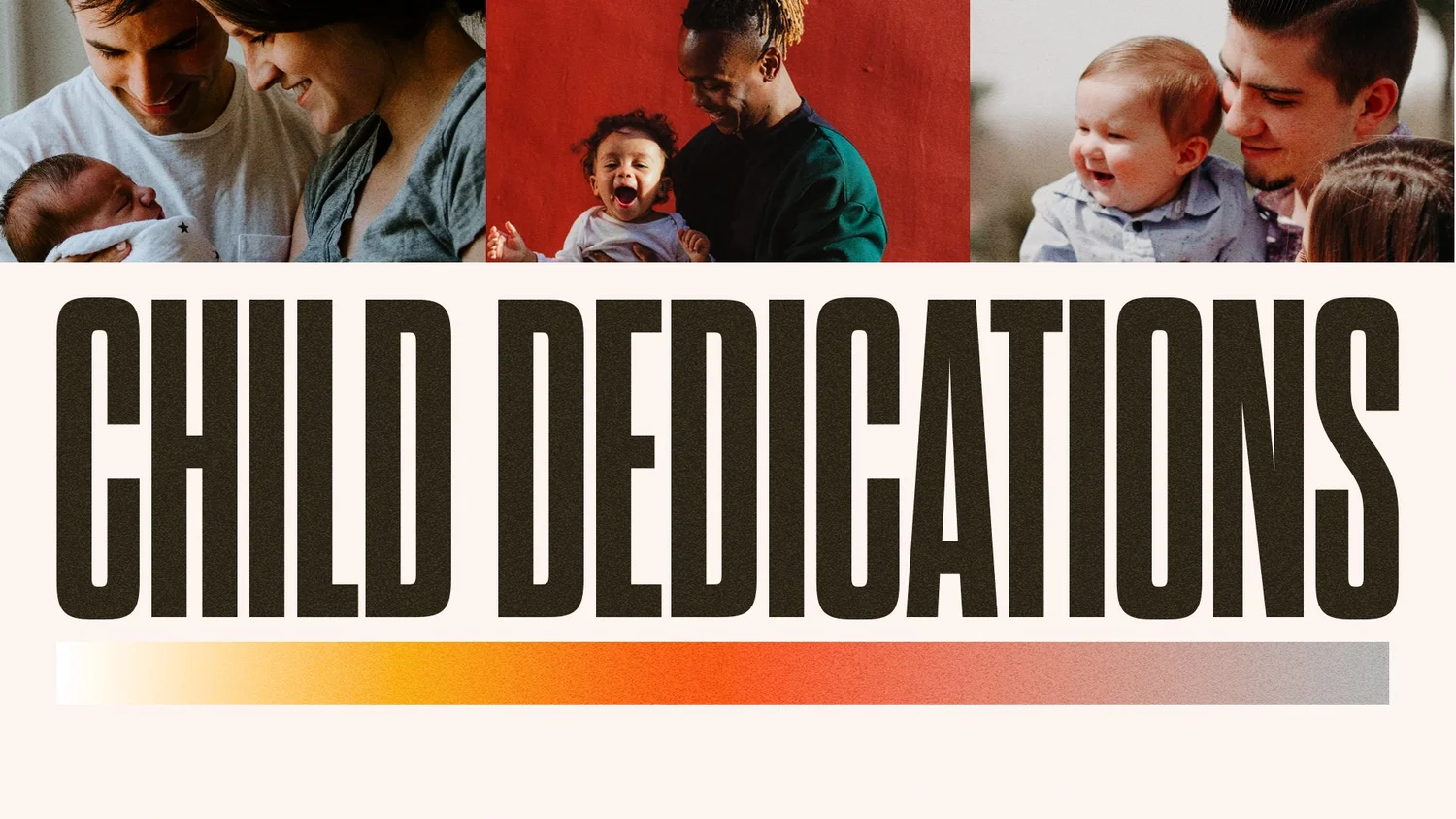 Child Dedications — City Church