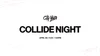 Collide Night — City Church