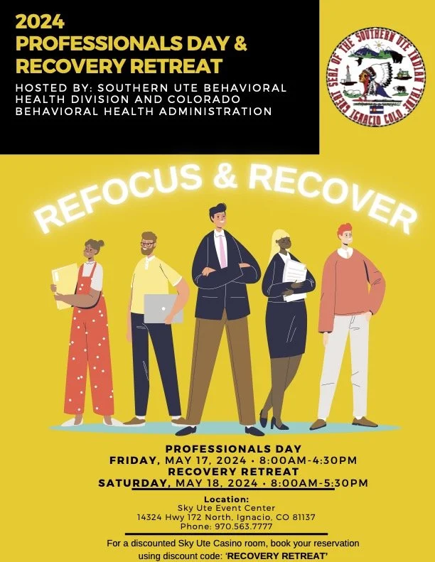 Southern Ute Indian Tribe Recovery Retreat — Professionals Day ...