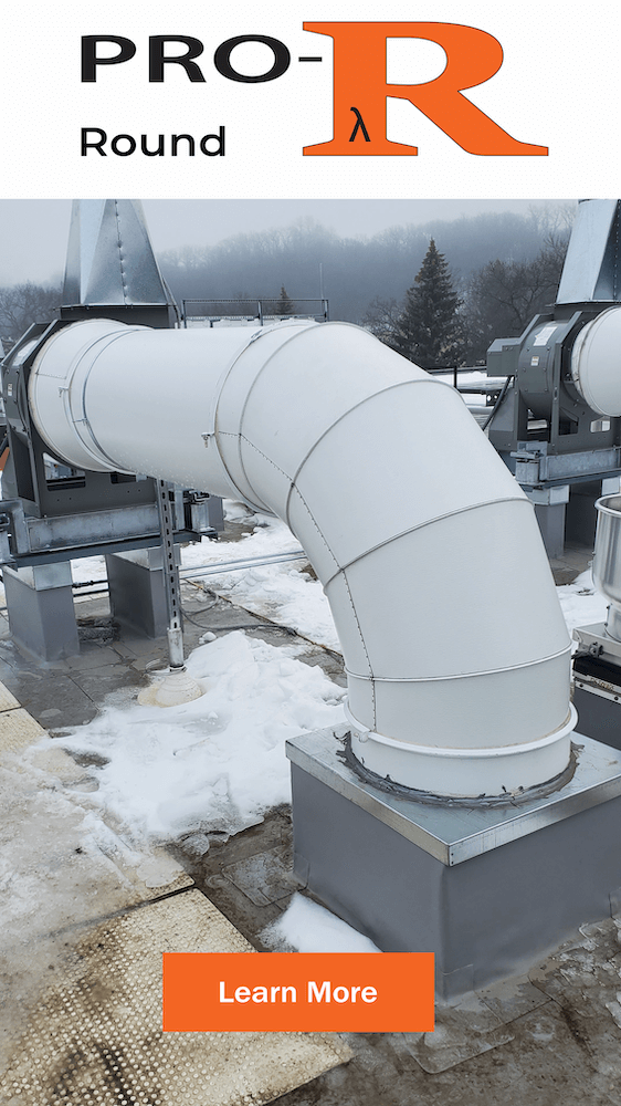 Pro-R: Exterior & Interior Ductwork Systems