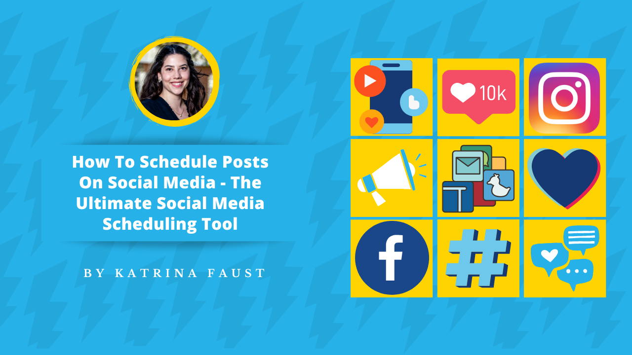 How To Schedule Posts On Social Media - The Ultimate Social Media ...