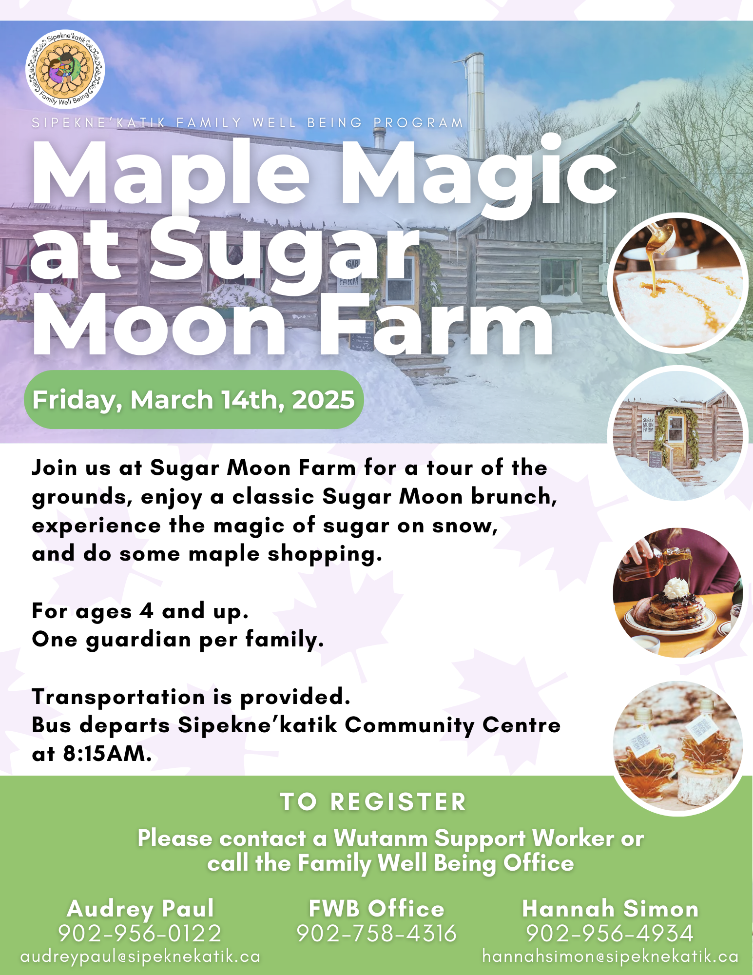 Maple Magic at Sugar Moon Farm — Sipekne'katik