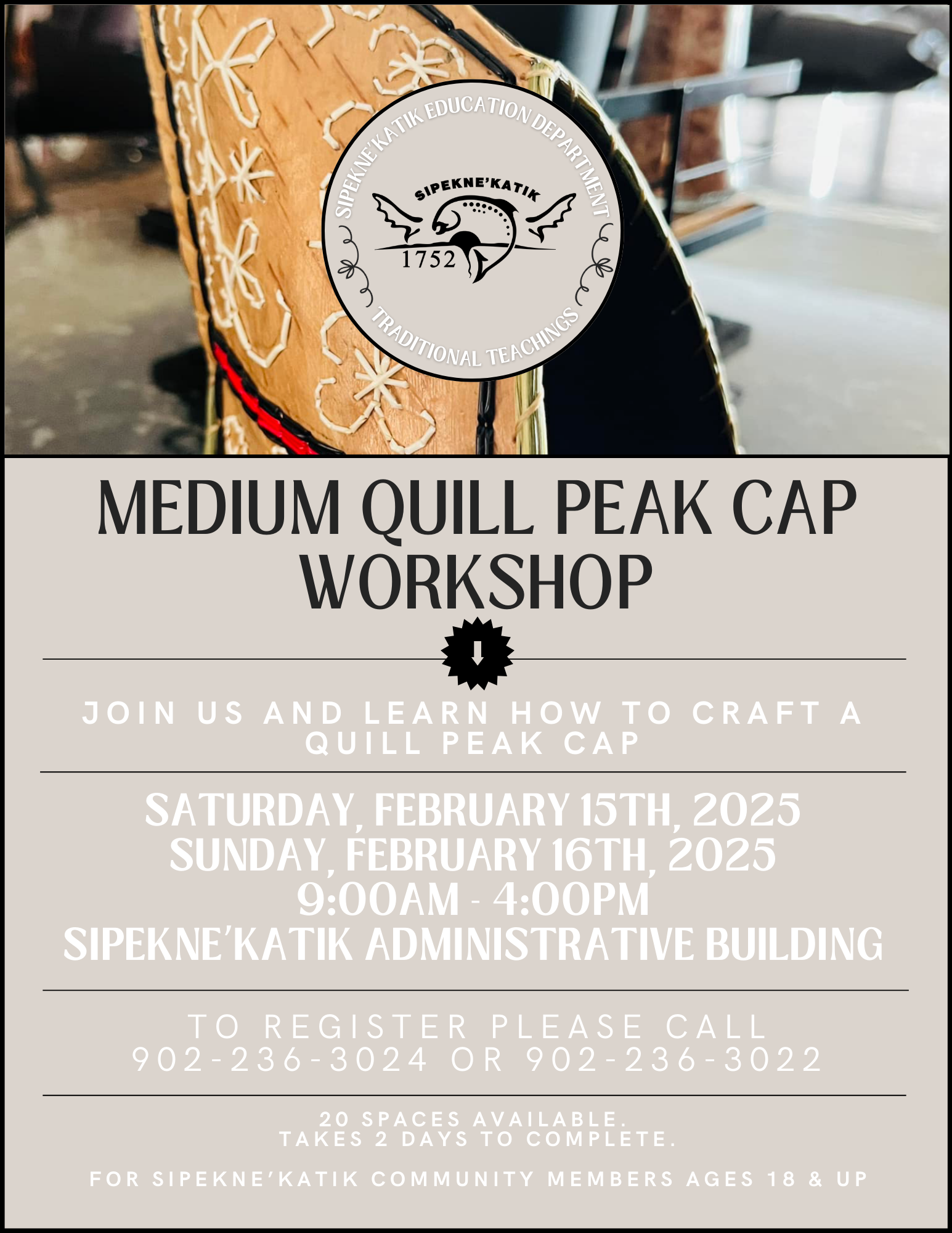 Medium Quill Peak Cap Workshop — Sipekne'katik