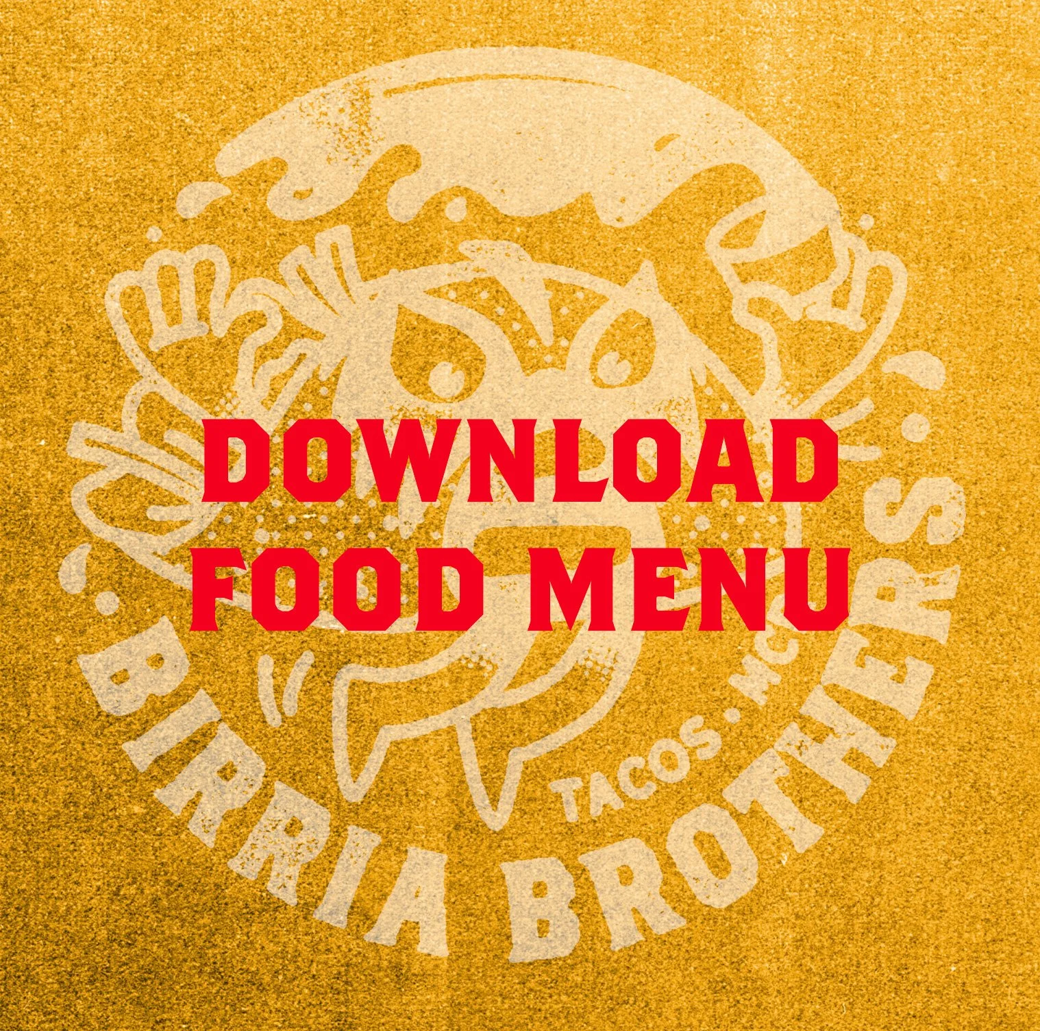 Birria Brothers Tacos