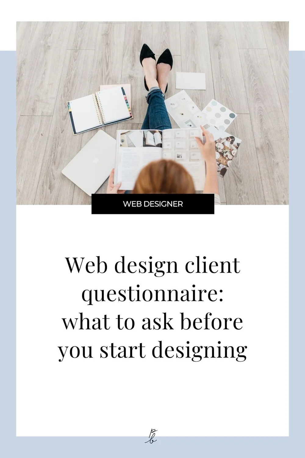 Web design client questionnaire: what to ask before you start designing ...