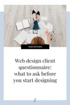 Web design client questionnaire: what to ask before you start designing ...
