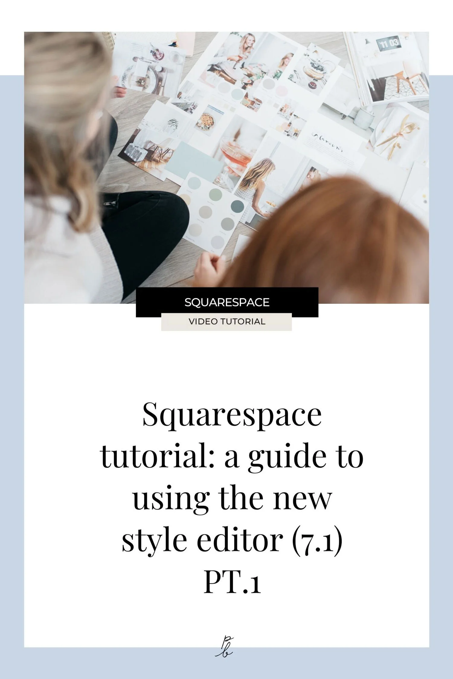 Squarespace tutorial: a guide to using the new style editor (7.1) PT 1 ...