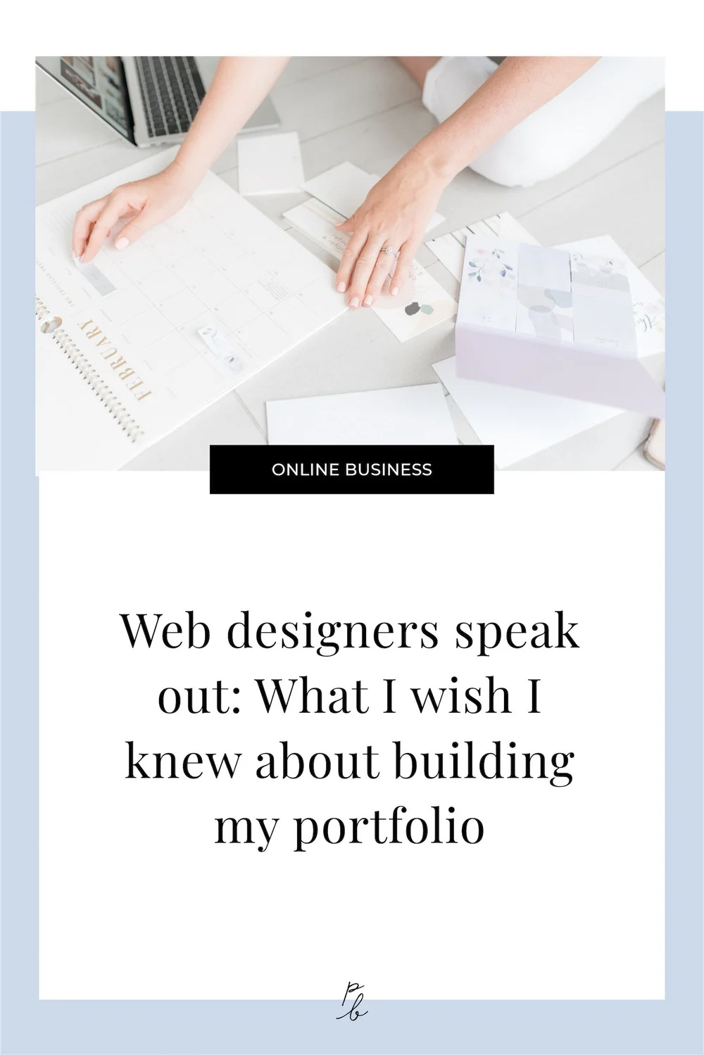 Web designers speak out: What I wish I knew about building my portfolio ...