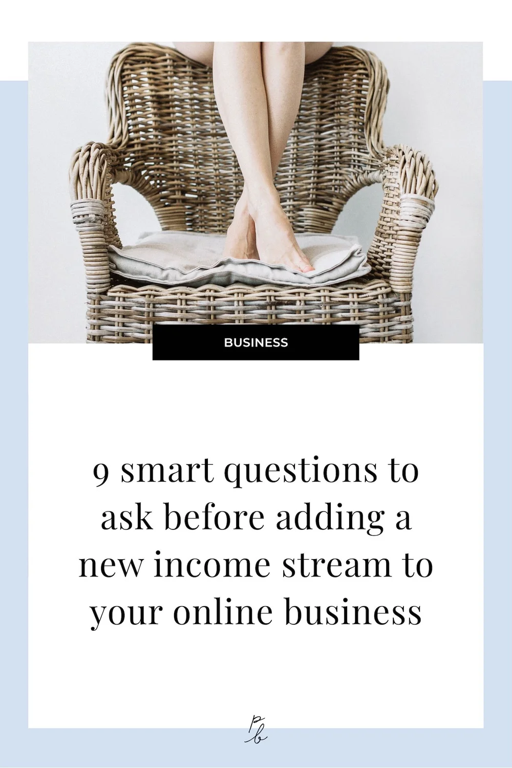 9 smart questions to ask before adding a new income stream to your ...