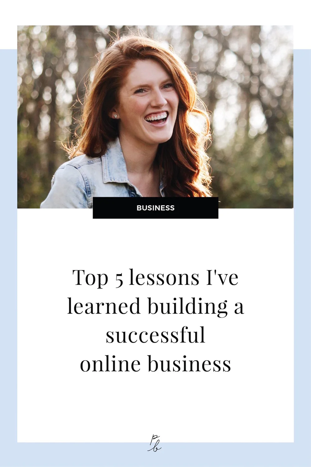 The top 5 lessons I've learned through building a successful online ...