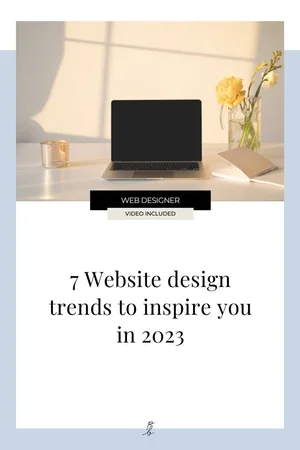 7 Website design trends to inspire you in 2023 — Paige Brunton