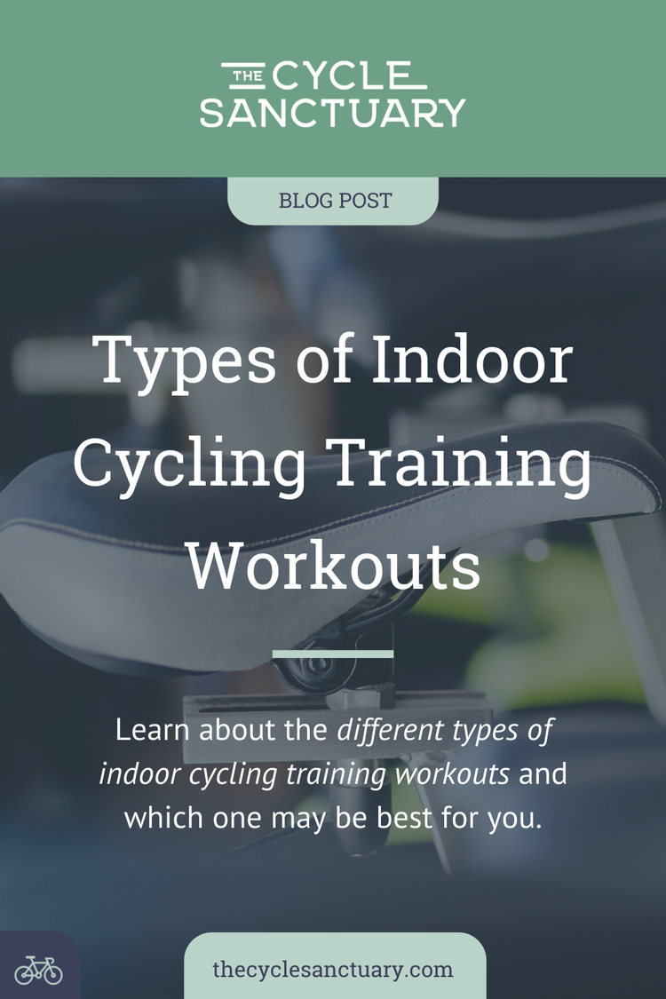 What types of Indoor Cycling training workouts are there? — The Cycle ...