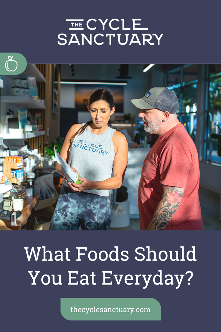 What foods should you eat everyday? — The Cycle Sanctuary