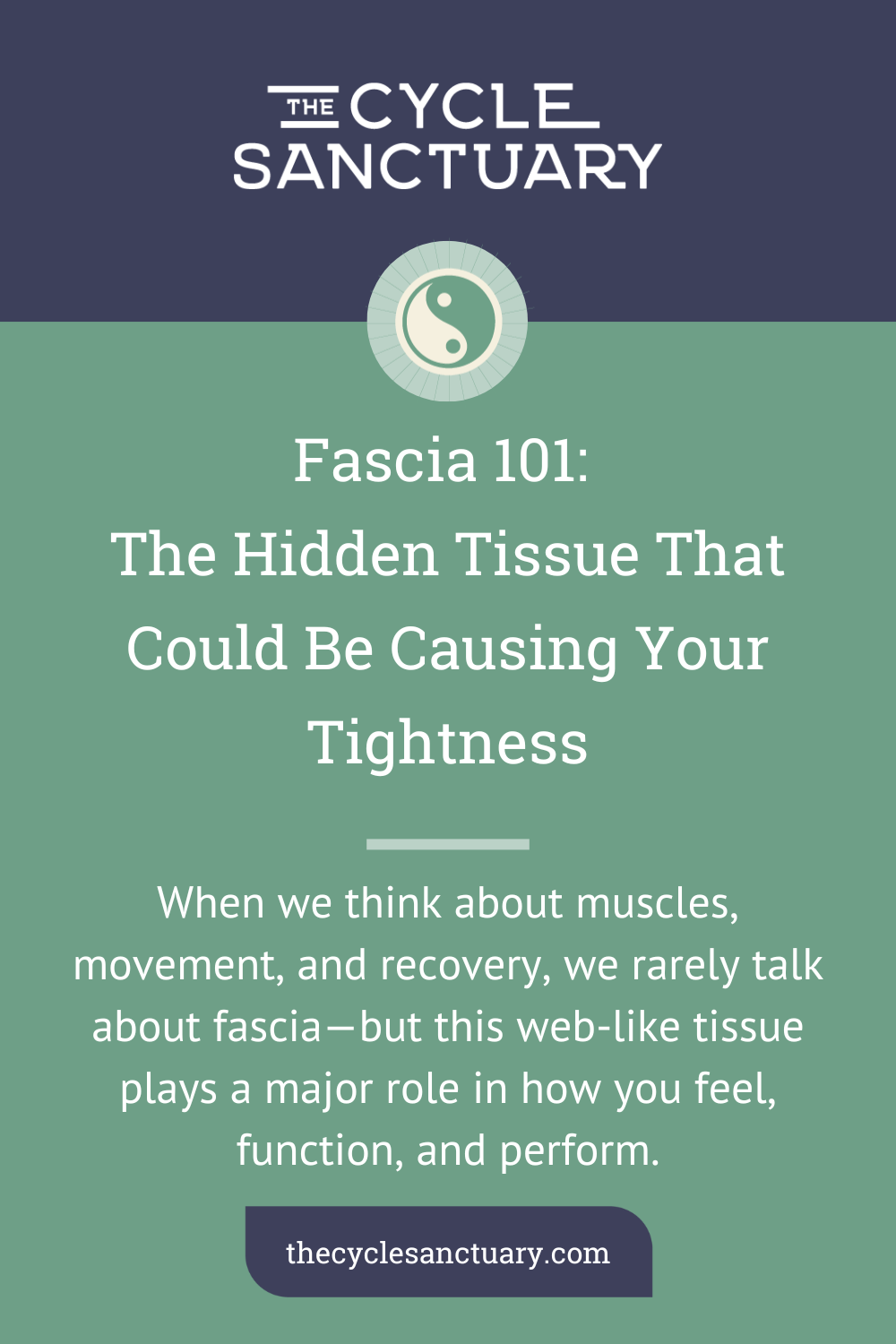 Fascia 101: The Hidden Tissue That Could Be Causing Your Tightness ...