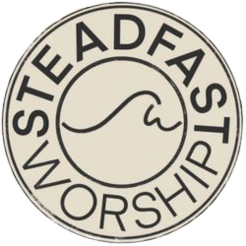 Steadfast Worship