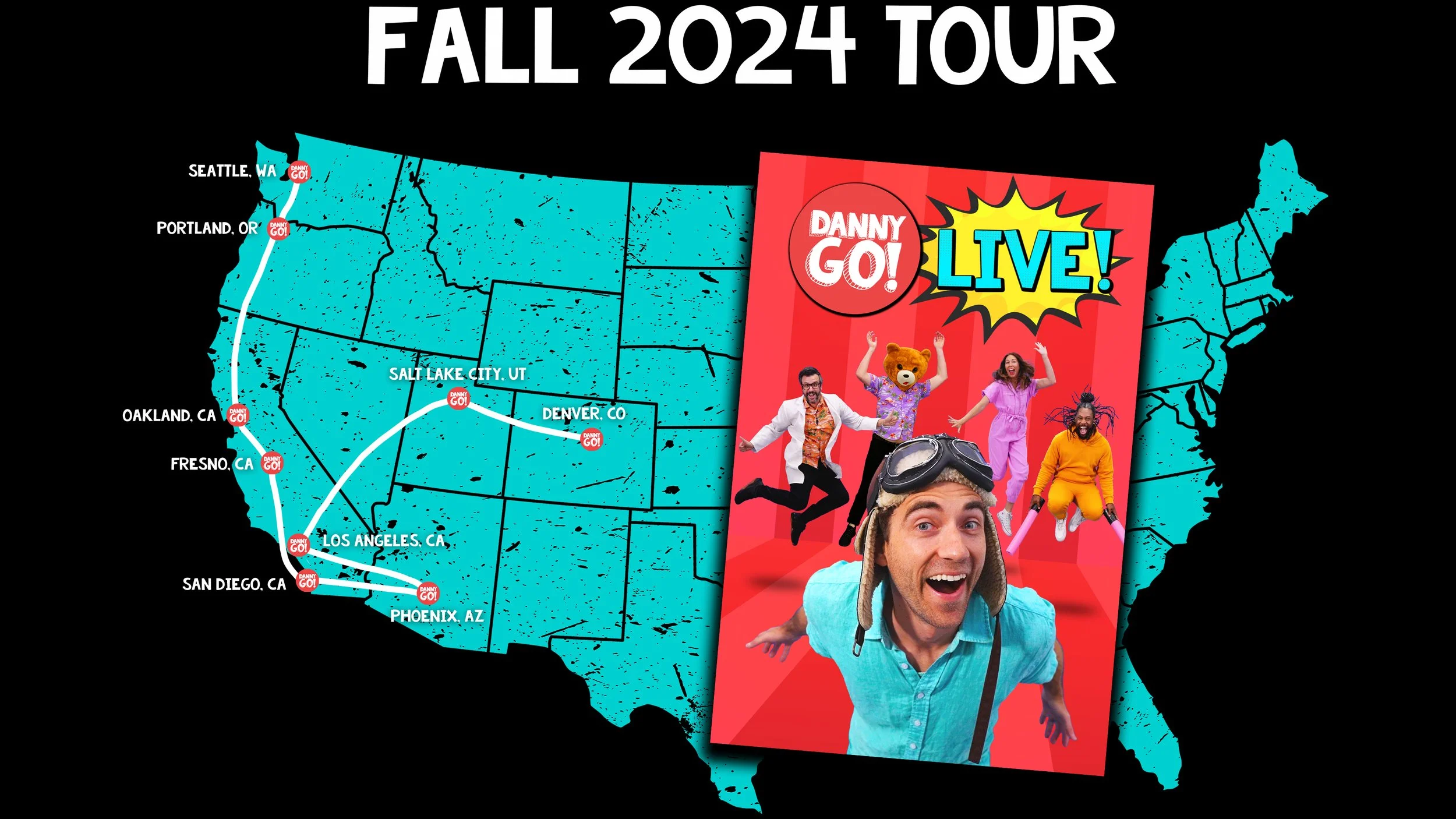 FALL 2024 TOUR — Danny Go!