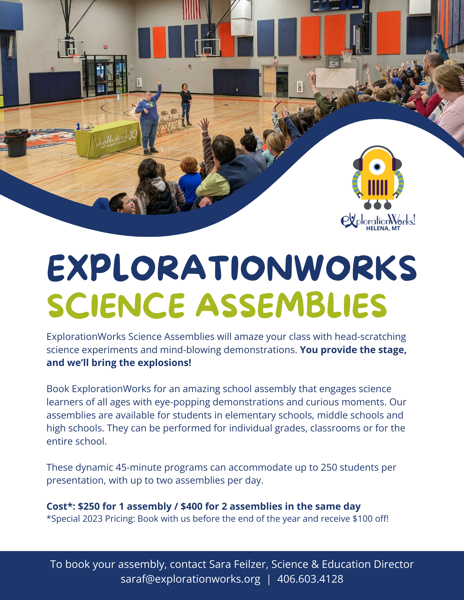 Science Assemblies — ExplorationWorks