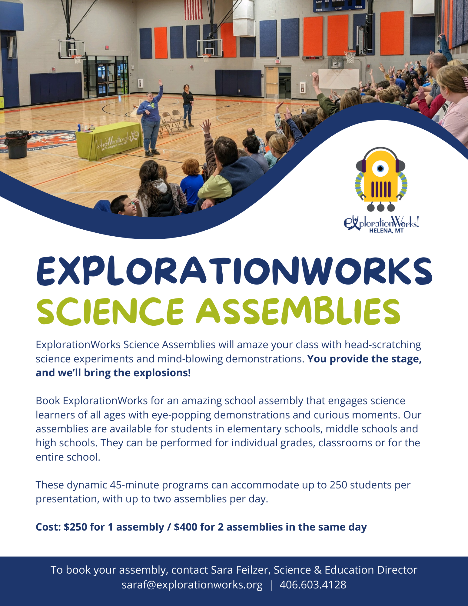 Science Assemblies — ExplorationWorks