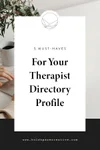 5 Must-Haves for Your Therapist Directory Profile