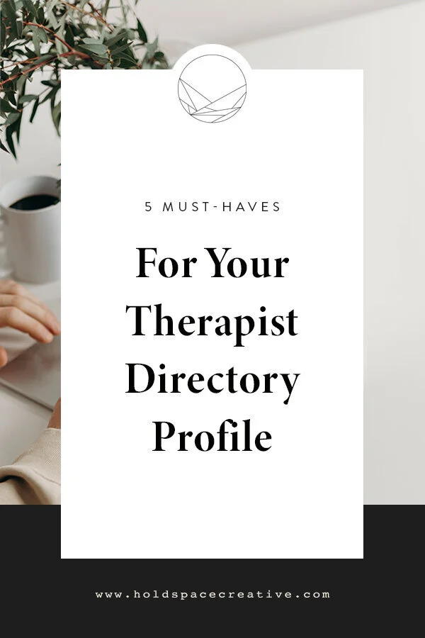 5 Must-Haves for Your Therapist Directory Profile