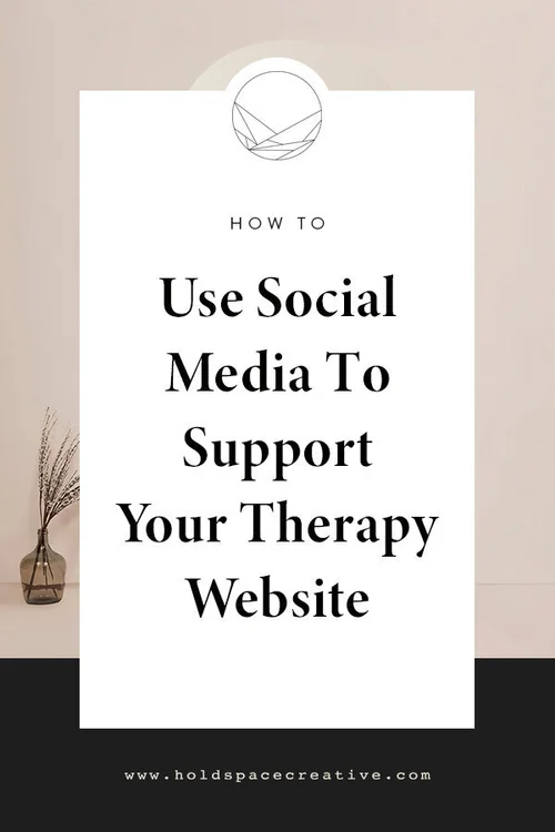 How To Use Social Media To Support Your Therapy Website