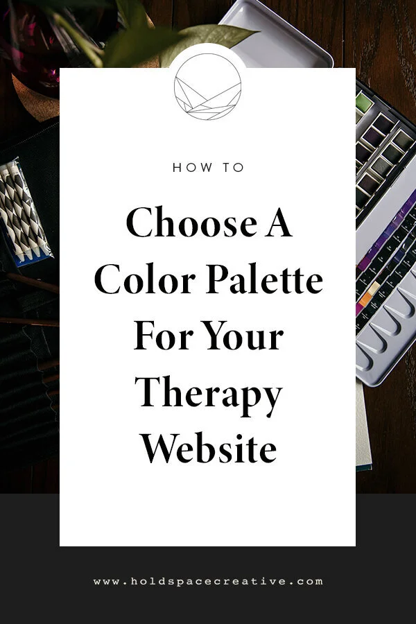 How To Choose A Color Palette For Your Therapy Website