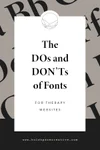 The DOs and DON’Ts of Fonts for Therapy Websites