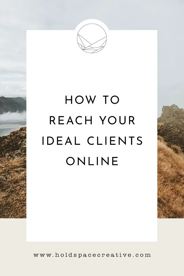 How to Reach Your Ideal Clients Online