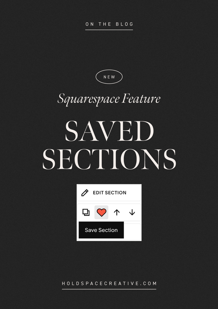 New Squarespace Feature: Saved Sections