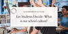 Student Lead Culture and Climate — Agile Ideas Leadership LLC