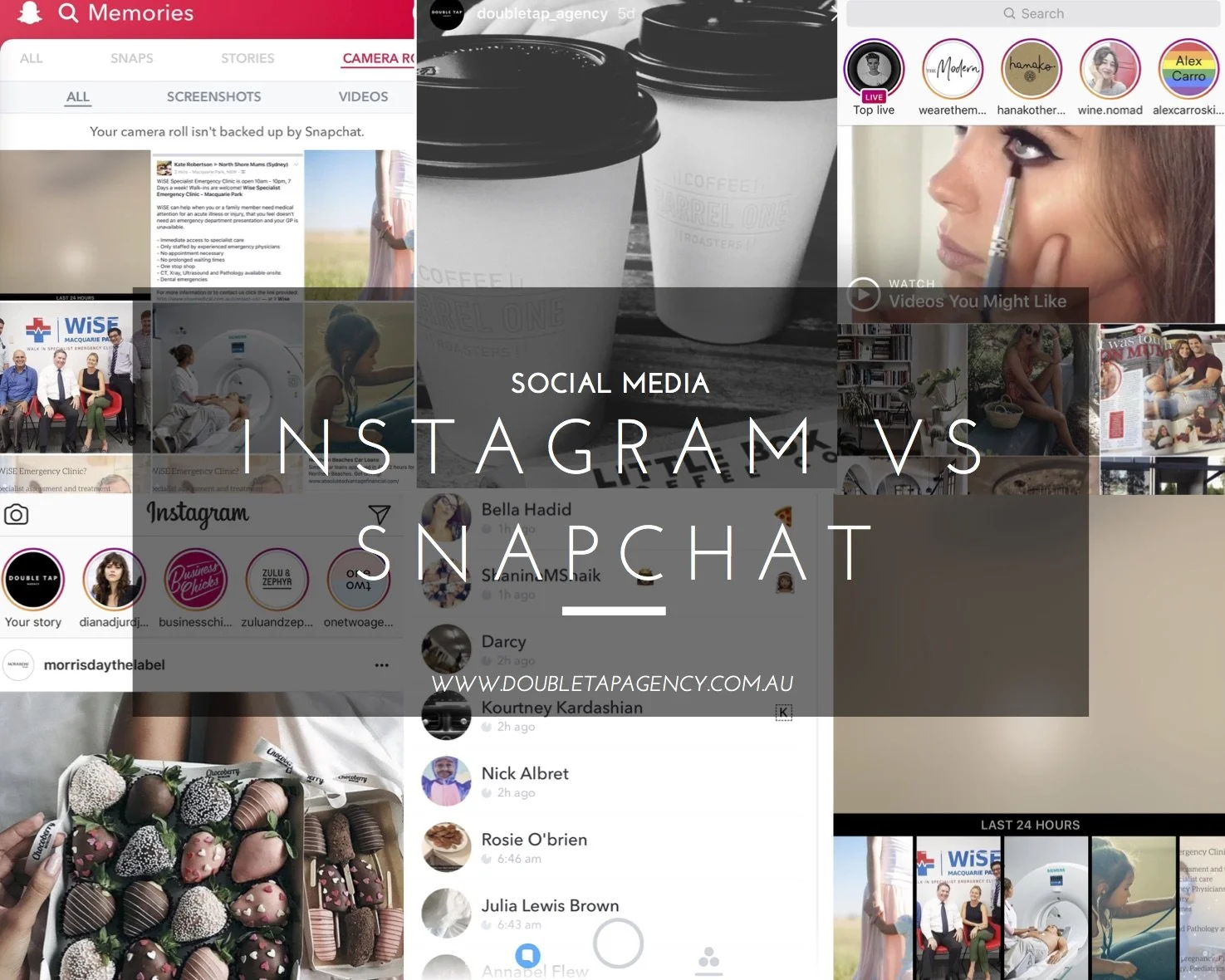 SNAPCHAT VS INSTA-STORIES — Double Tap Agency