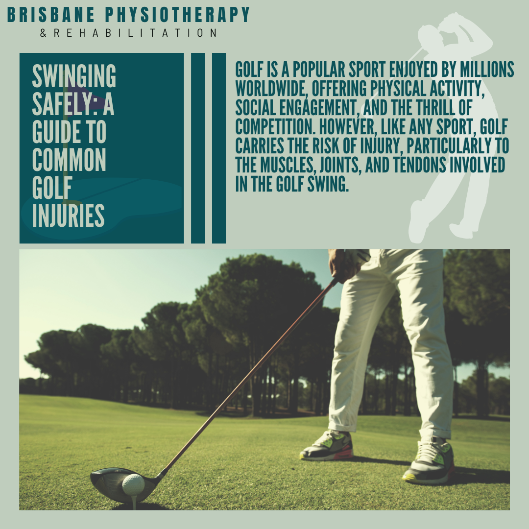 Swinging Safely: A Guide to Common Golf Injuries - Brisbane ...
