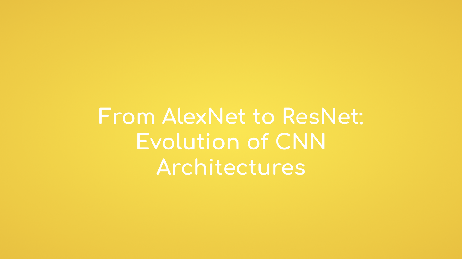 CNN Fundamentals Explained: How Convolutional Neural Networks Power ...