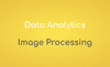 How Image Processing Transforms Data Analytics: Techniques, Tools, and ...