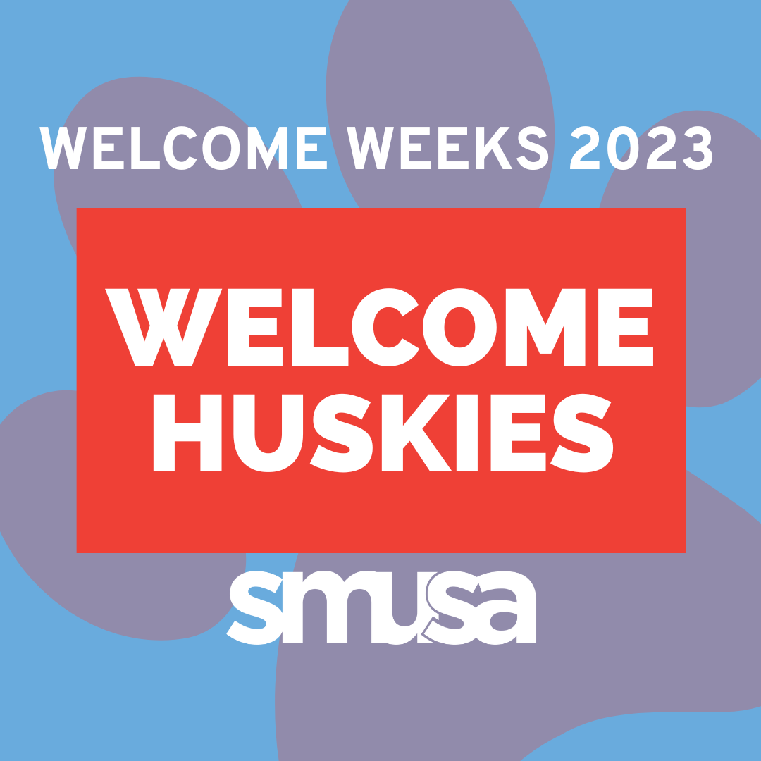 Welcome Huskies — SMUSA: Saint Mary's University Students' Association