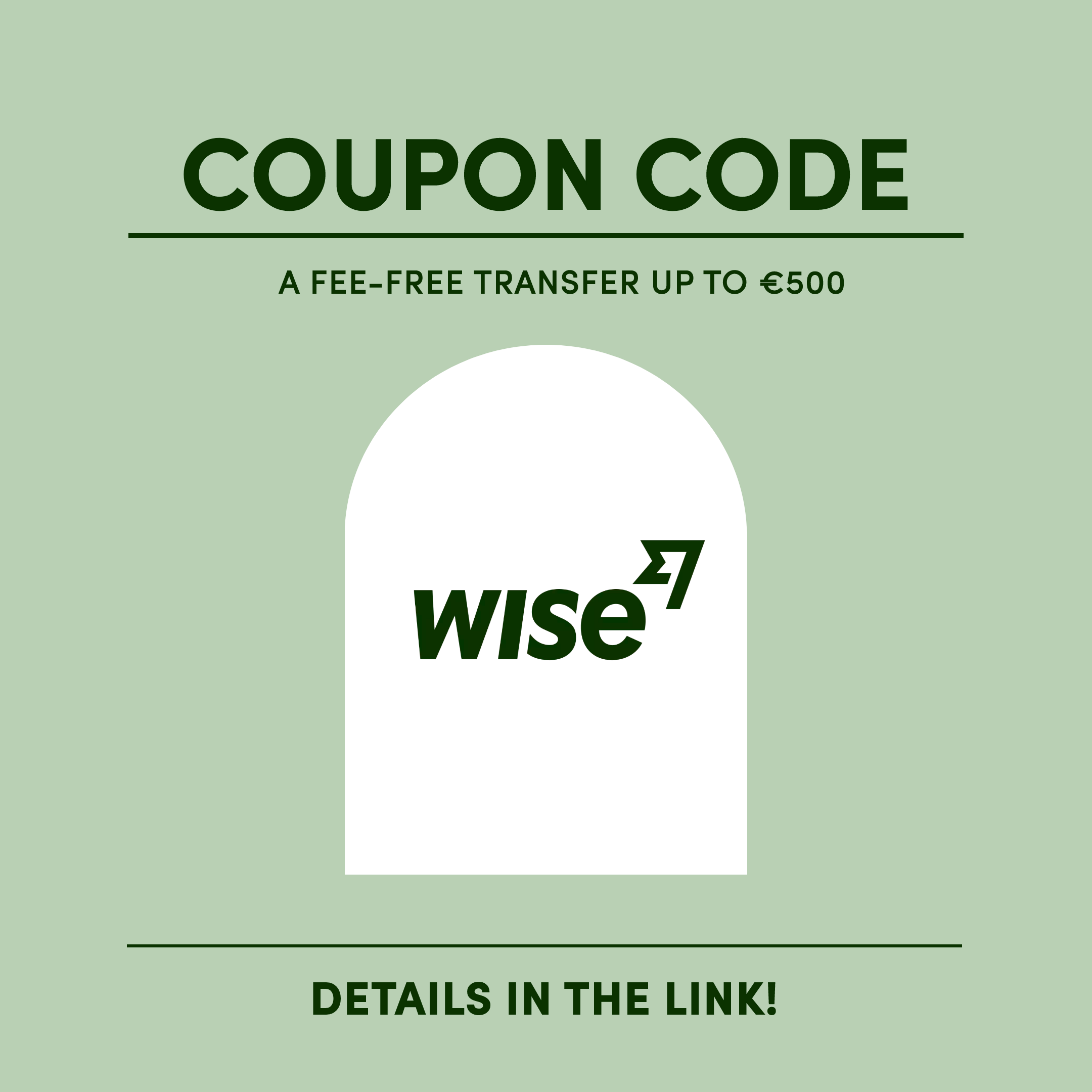 Wise Promo Code: Fee Free Transfer (value of €500) — Ieva Vi Photography