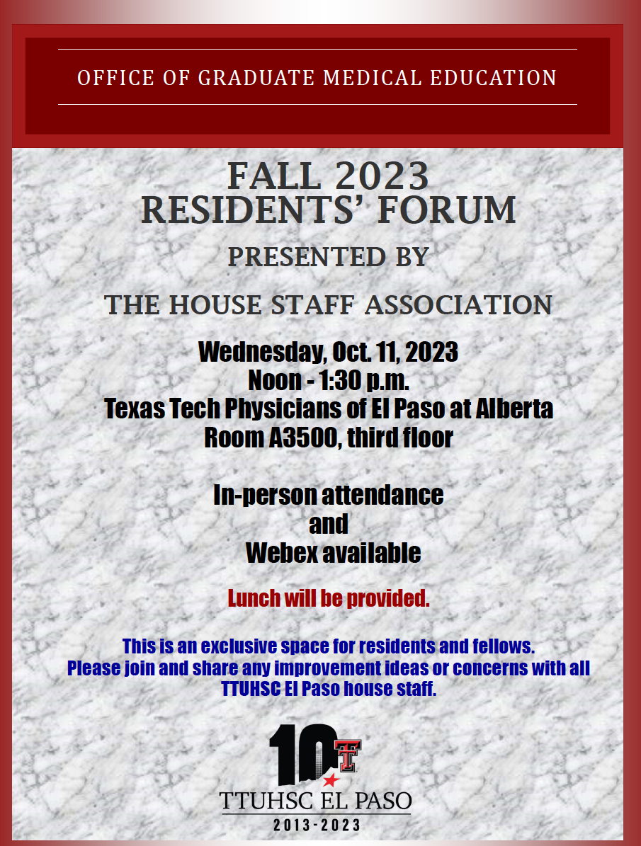 Fall 2023 Residents' Forum — Tech Talk: TTUHSC El Paso News and Events