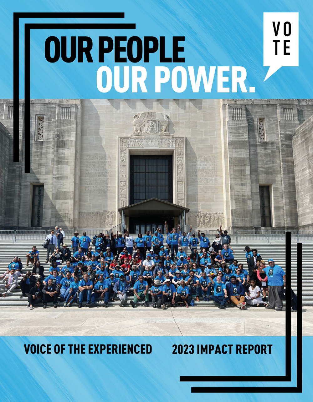 Our Impact — VOTE | Voice of the Experienced