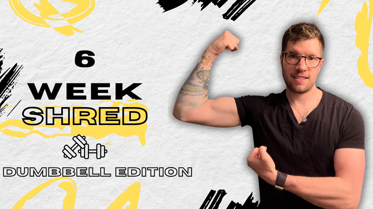 6 Week Shred Program — The Healthy Yinzer - Your Personal Trainer and ...