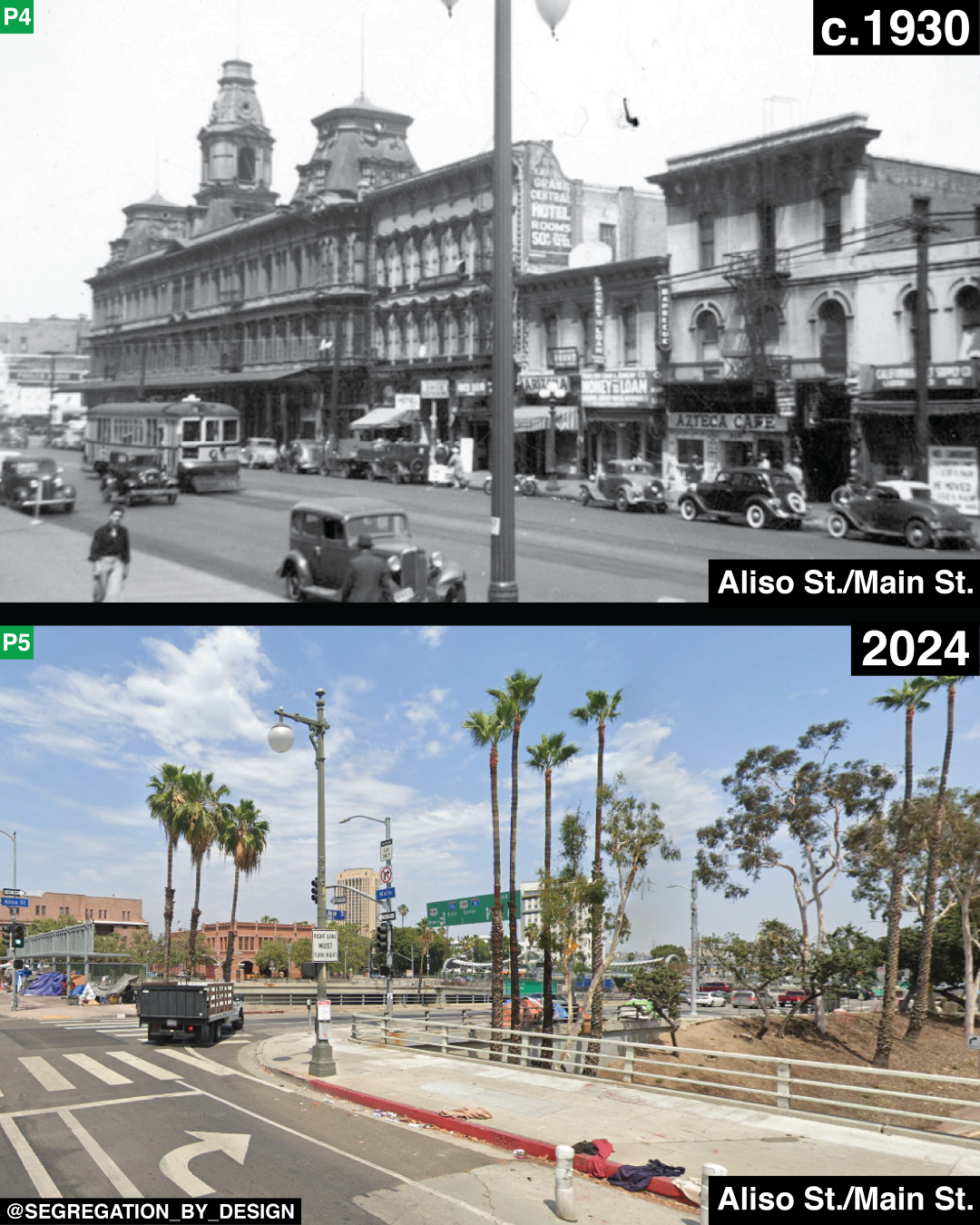 Aliso Street — SEGREGATION BY DESIGN