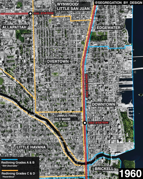 Overtown: Overview — SEGREGATION BY DESIGN