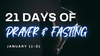 21 Days of Prayer & Fasting — Harvest Revival Center