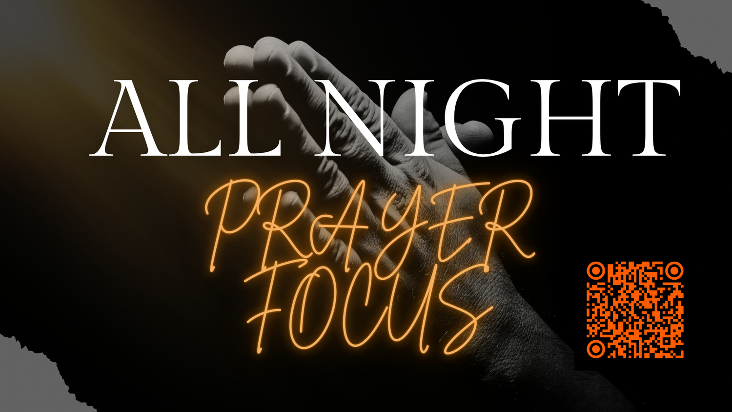 All Night Prayer Focus | 7 PM – 7 AM — Harvest Revival Center