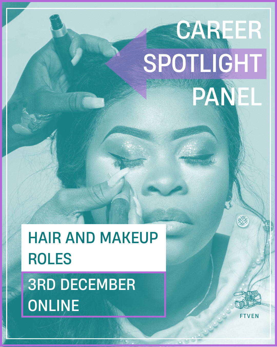 Career Spotlight Panel: Hair and Make-up — The Film & TV Educators Network