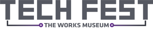 TECH FEST EVENT | Discover Tech. Join the Excitement. — The Works Museum