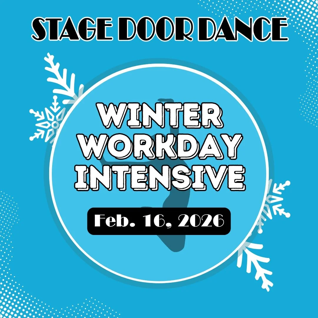 Winter Workday Intensive — Stage Door Dance | Performing Arts Studio in ...
