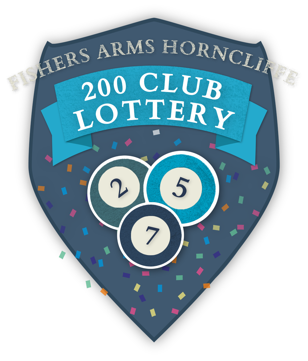 200 Club Lottery | Community Benefit Society, Fishers Arms Horncliffe