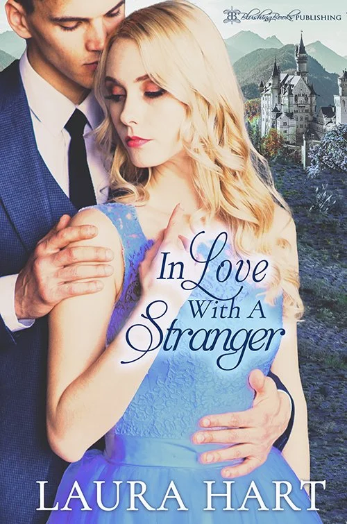 In Love with a Stranger by Laura Hart — Romance Ink