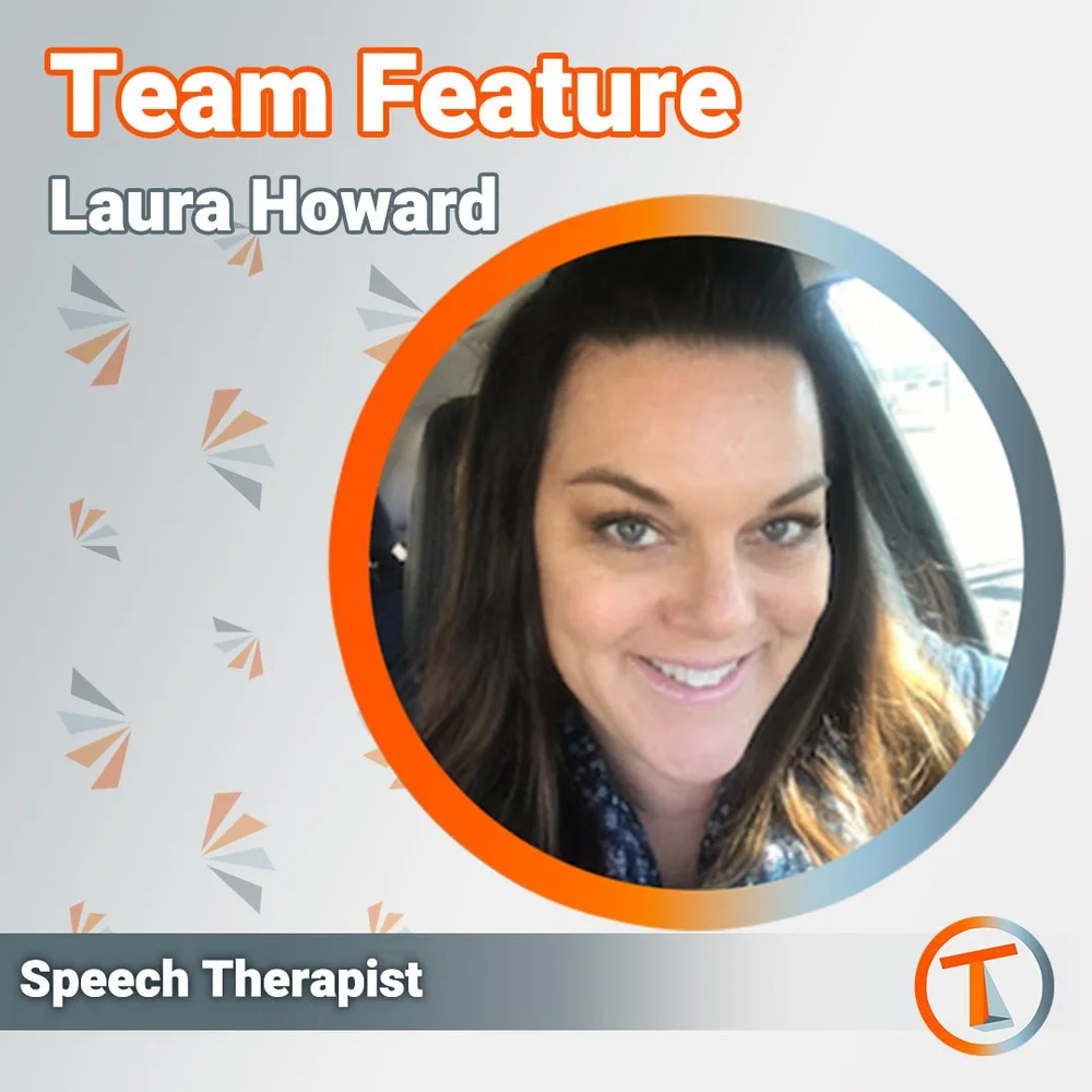 Team Feature: Laura Howard, SLP — Tilton's Therapy