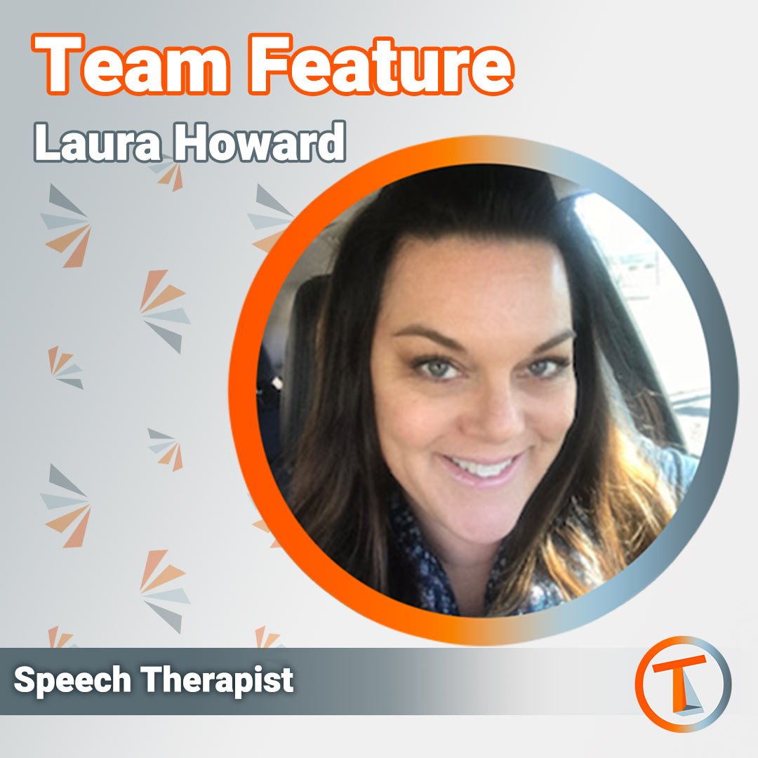 Team Feature: Laura Howard, SLP — Tilton's Therapy